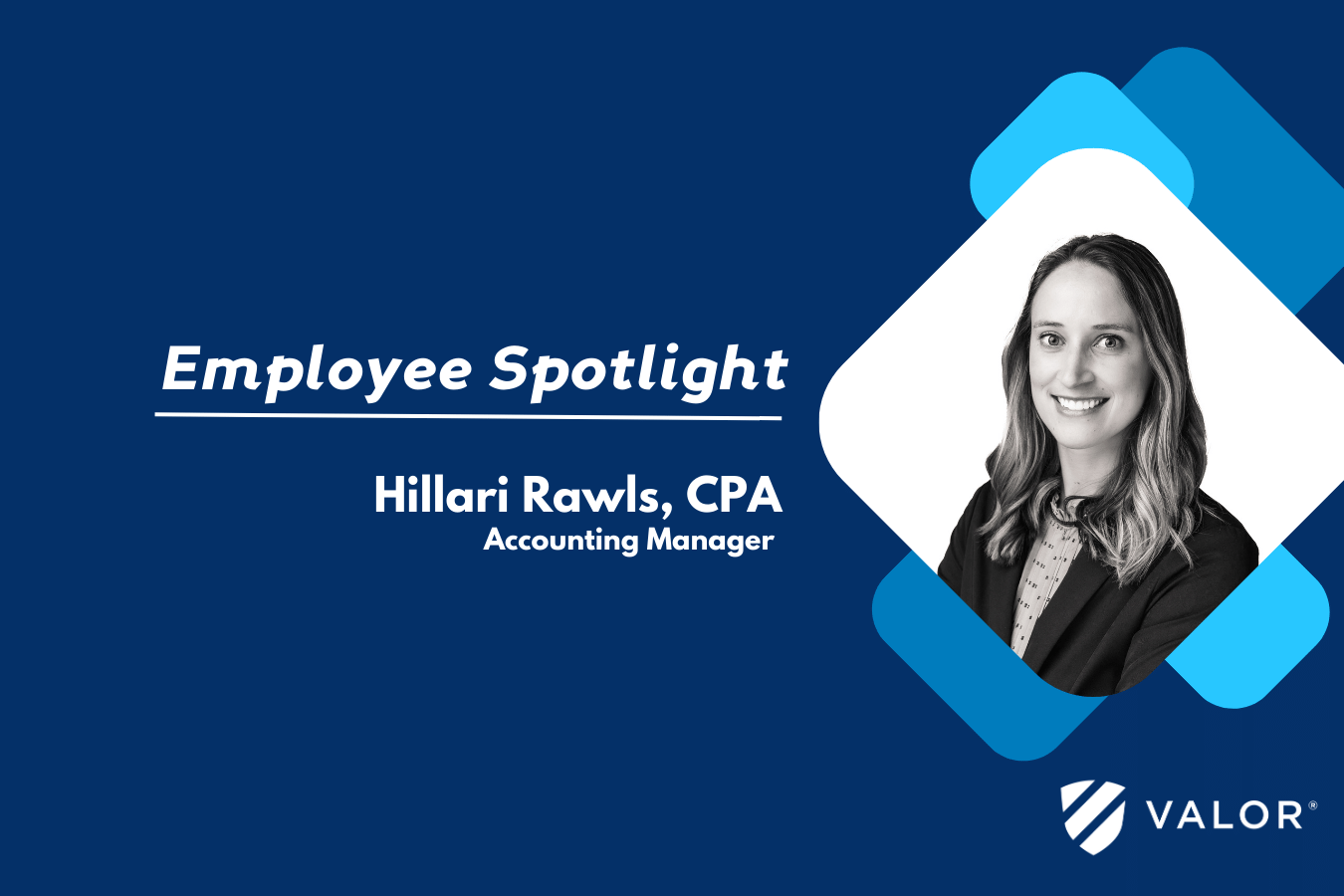 Valor Employee Spotlight | Hillari Rawls